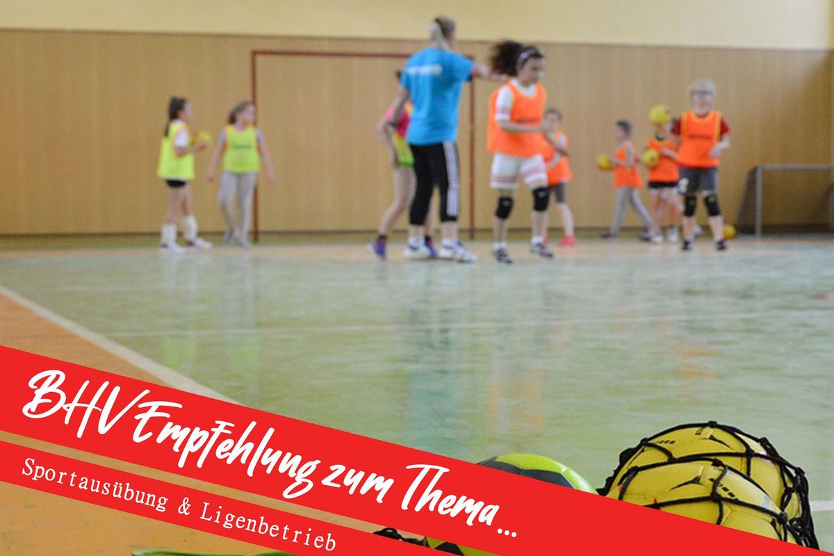 BHV - Badischer Handball-Verband: Neue BHV-Empfehlung (26.06.2020)